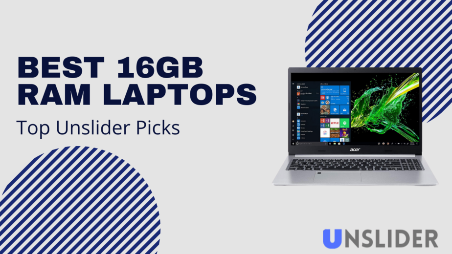 10 Best 16GB RAM Laptops in 2023 - Buyer’s Guide